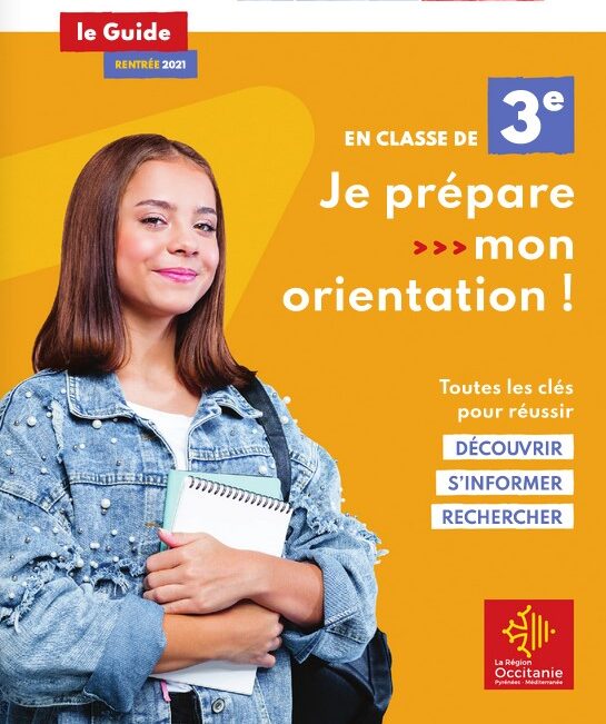 Guide Orientation post 3e de la Région Occitanie Rentrée 2021 - Le ...